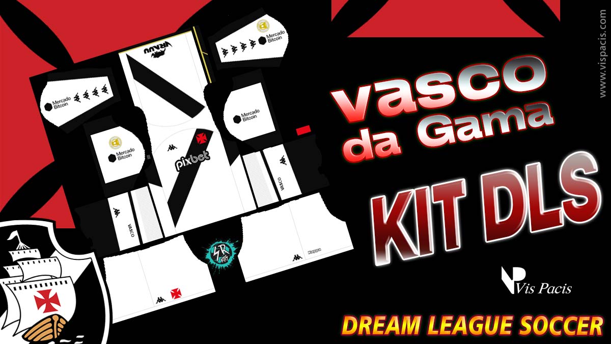 Kit Vasco DLS 25 e 23/24: Uniformes e Logo com Kits do Vasco da Gama ...